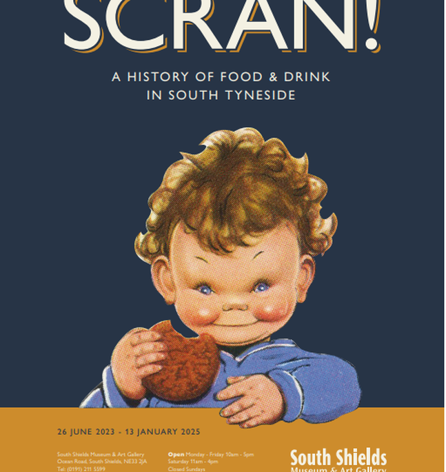 SCRAN! A history of Food & Drink in South Tyneside | What's On | South ...